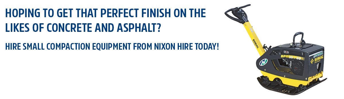 Compaction Equipment (Small) To Hire | Nixon Hire